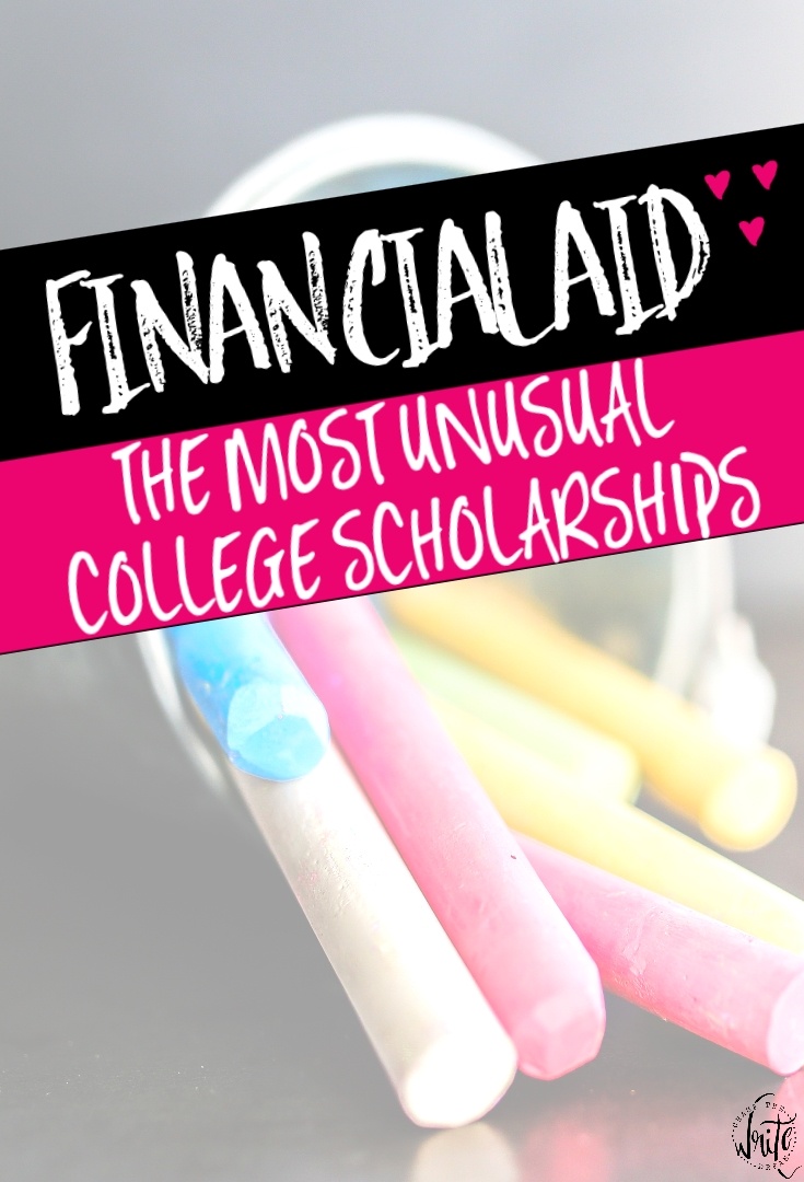 The Most Unusual College Scholarships